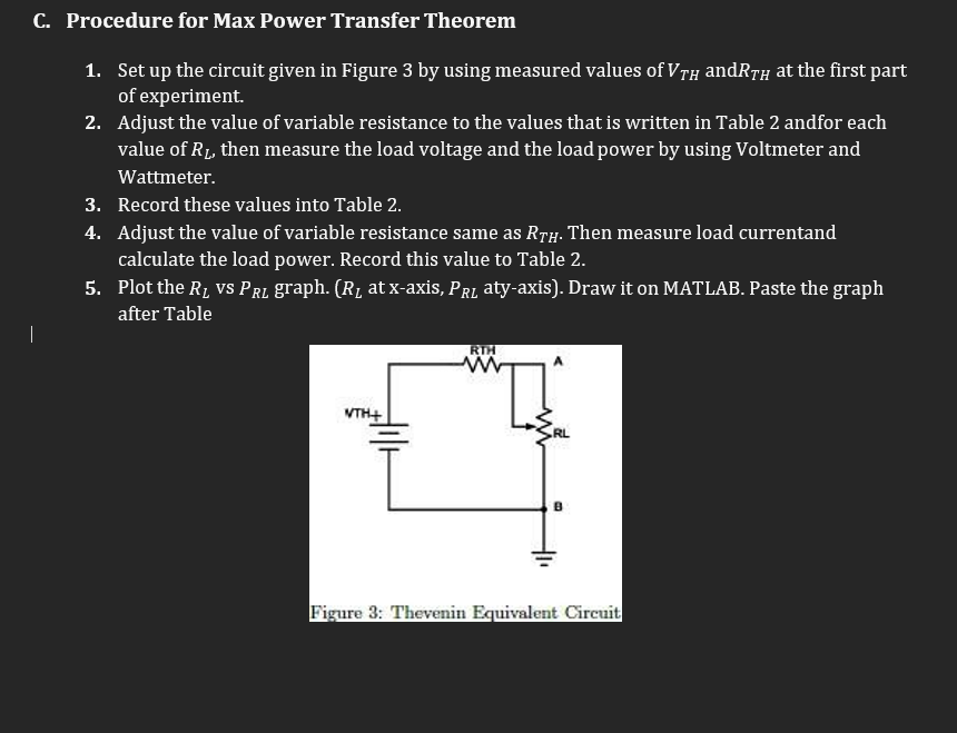Solved C. Procedure for Max Power Transfer Theorem 1. Set up | Chegg.com
