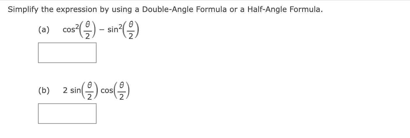 Solved Simplify the expression by using a Double-Angle | Chegg.com
