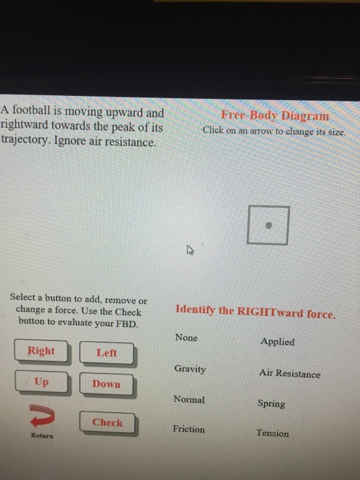 Solved A football is moving upward and rightward towards the | Chegg.com