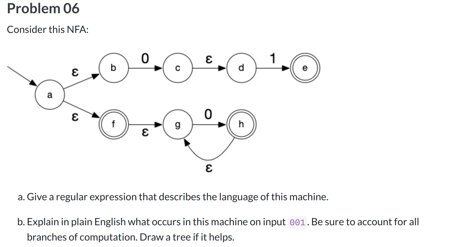 Solved Consider this NFA: a. Give a regular expression that | Chegg.com