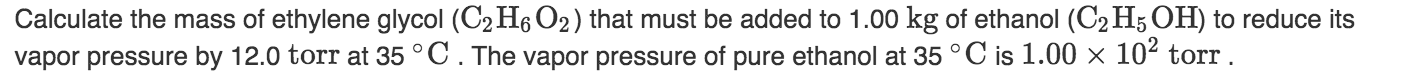Solved Calculate the mass of ethylene glycol (C2H6O2) that | Chegg.com