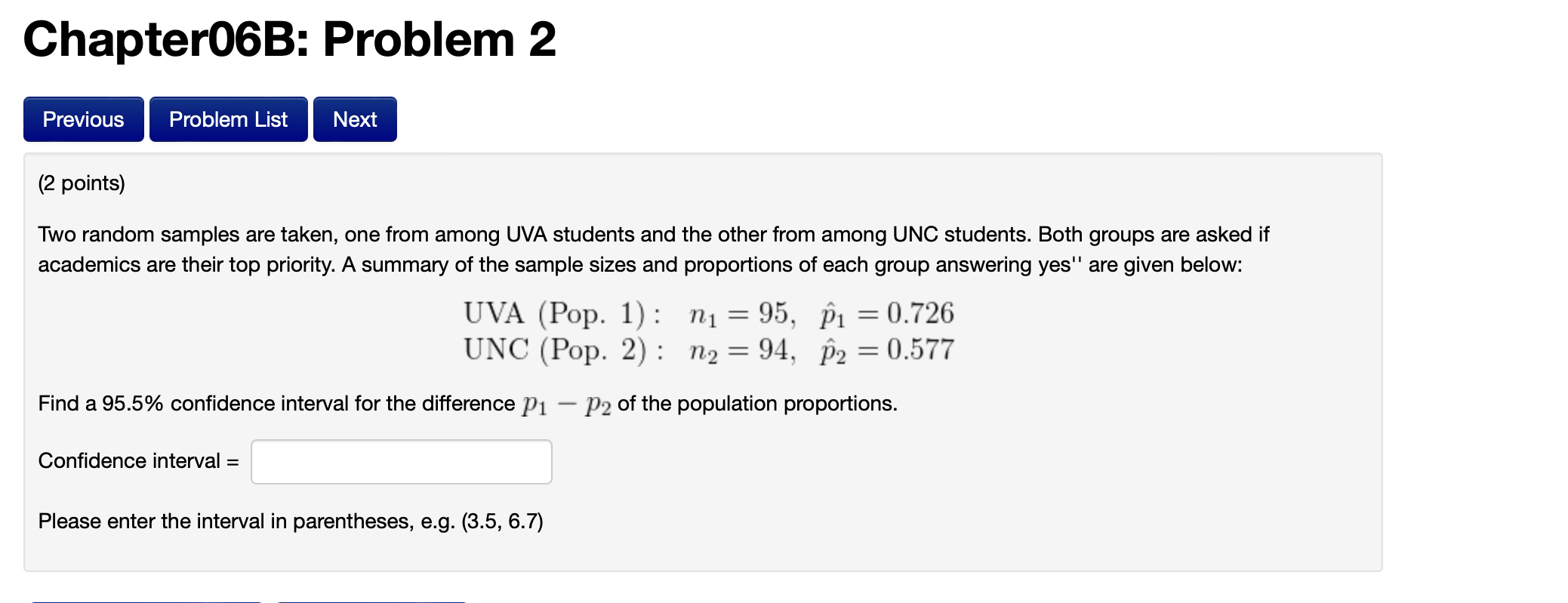 Solved Two random samples are taken, one from among UVA | Chegg.com