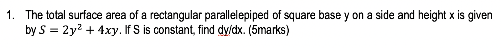 Solved 1. The total surface area of a rectangular | Chegg.com
