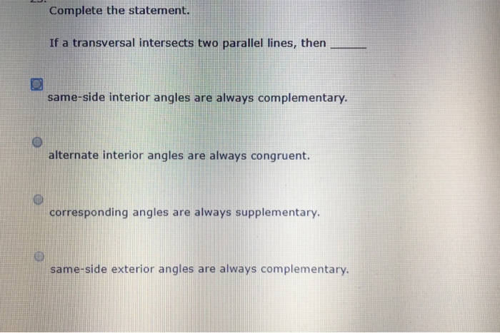 Solved Complete the statement. If a transversal intersects | Chegg.com