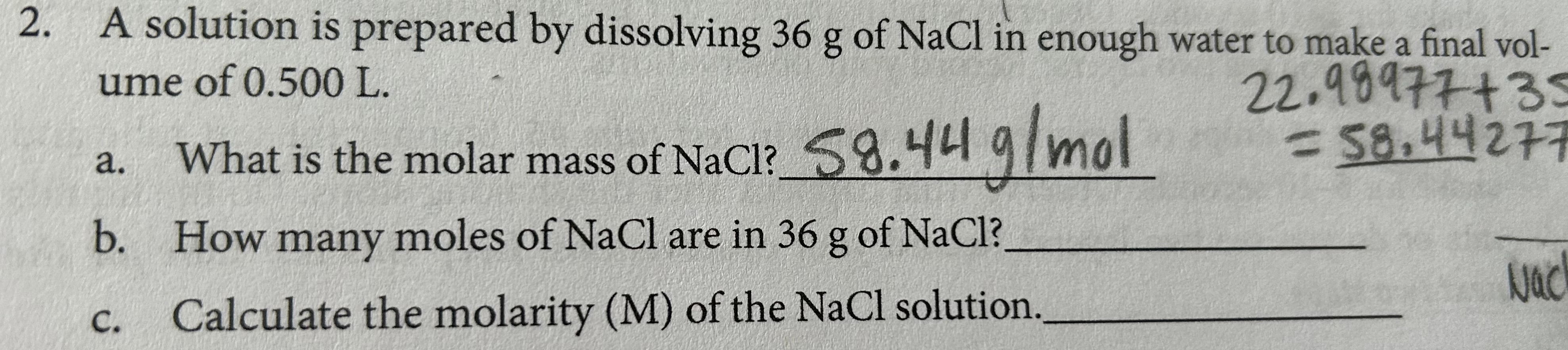 Solved A solution is prepared by dissolving 36g ﻿of NaCl in | Chegg.com