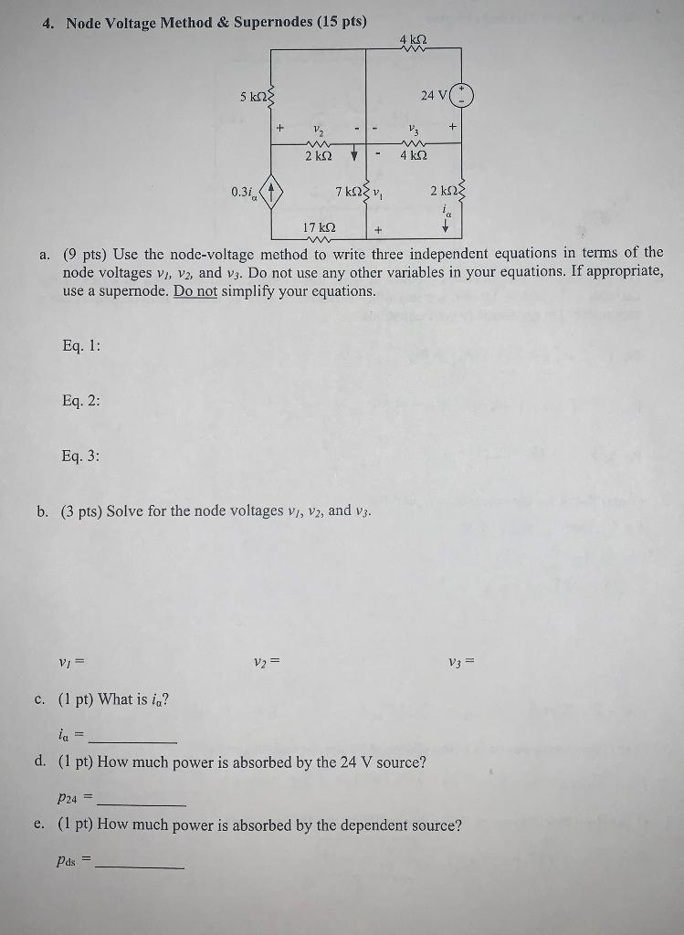 Solved 4 Node Voltage Method And Supernodes 15 Pts 452 5 