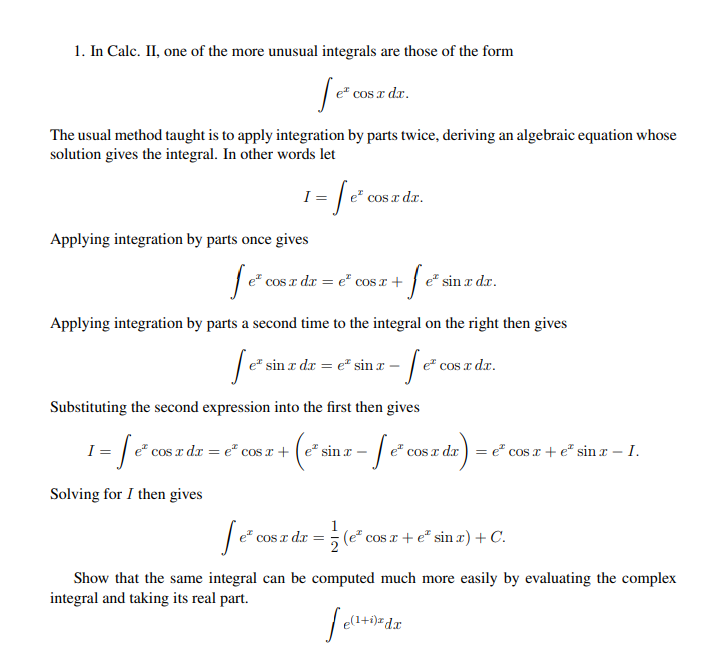 Solved 1. In Calc. II, one of the more unusual integrals are | Chegg.com