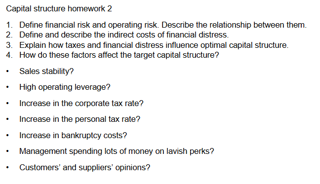Solved Capital structure homework 21. ﻿Define financial risk | Chegg.com