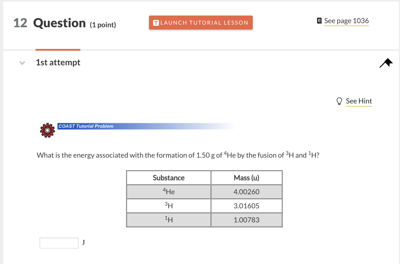 Solved 12 ﻿Question (1 ﻿point)1st attemptWhat is the energy | Chegg.com