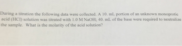 Solved During a titration the following data were collected. | Chegg.com