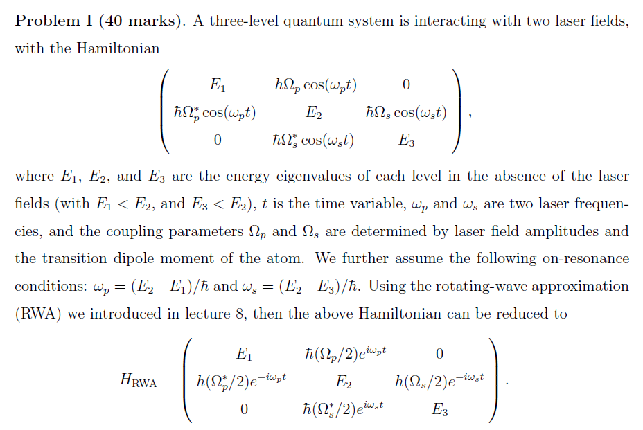 Problem I (40 marks). A three-level quantum system is | Chegg.com