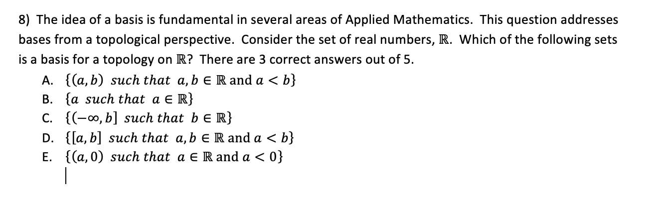 8) The idea of a basis is fundamental in several | Chegg.com