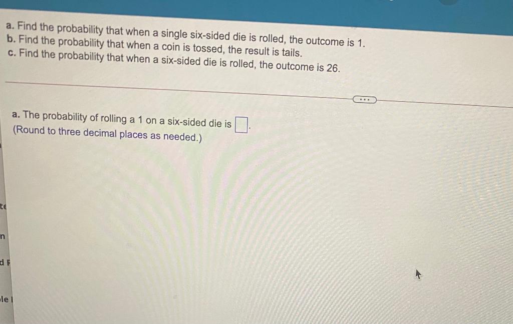 Solved a. Find the probability that when a single six-sided | Chegg.com