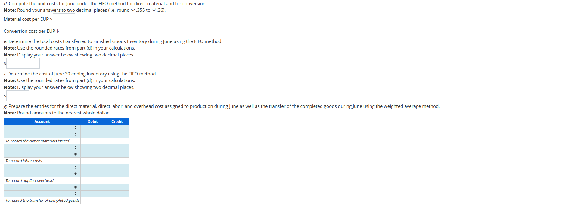 Solved EUP; cost per EUP; cost assignment; WA \& FIFO Found | Chegg.com