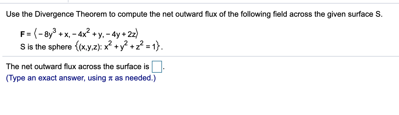Solved Use the Divergence Theorem to compute the net outward | Chegg.com