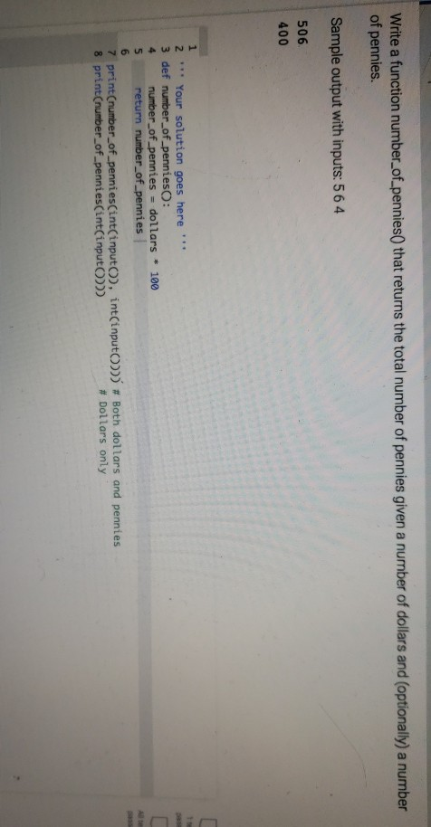 Solved Write a function number_of_pennies that returns the | Chegg.com