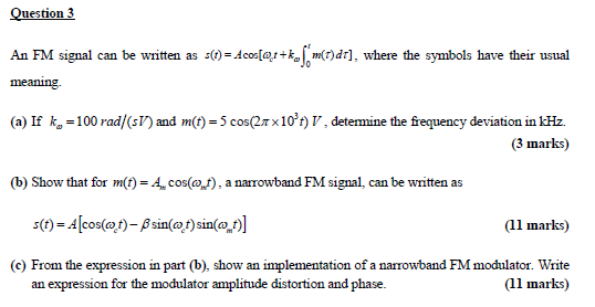 Solved Question 3 (t)dt), where the symbols have their usual | Chegg.com