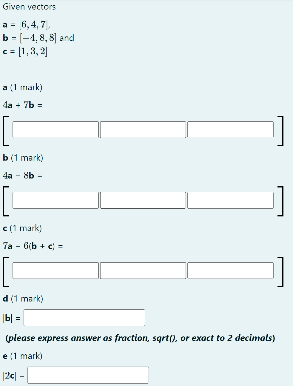 Solved code class="asciimath">Given vectors a=[6,4,7] | Chegg.com