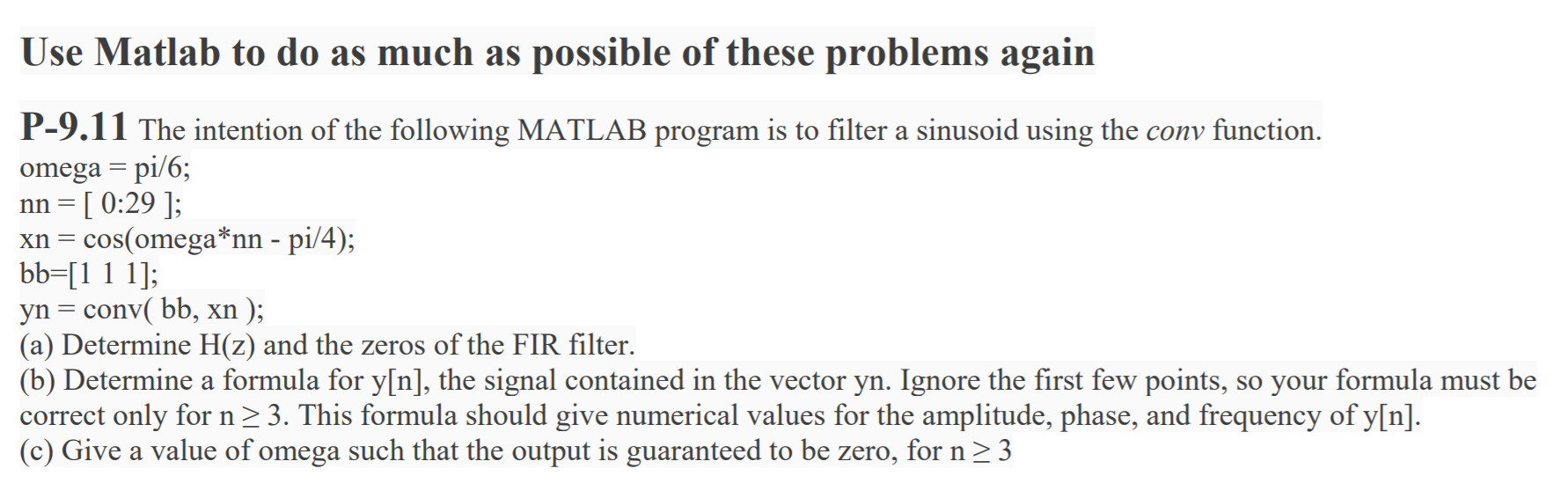 Solved Please provide the MATLAB script necessary for these | Chegg.com