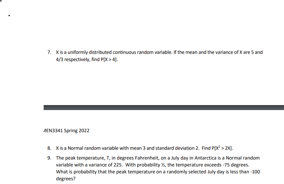 Solved 7. X is a uniformly distributed continuous random | Chegg.com