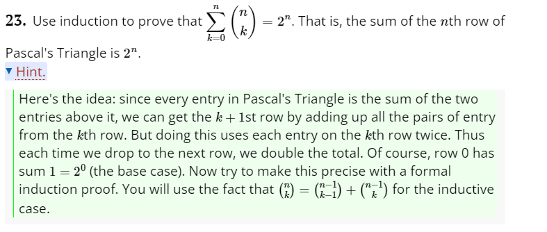 Solved 23. Use induction to prove that ∑k=0n(nk)=2n. That | Chegg.com