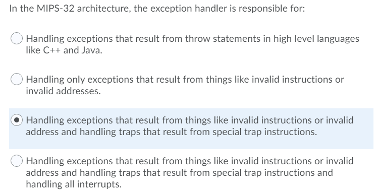 Solved In the MIPS-32 architecture, the exception handler is | Chegg.com