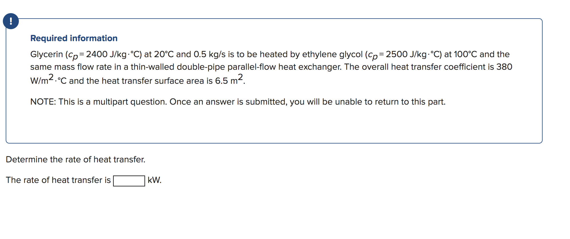 Solved ! Required information Glycerin (cp= 2400 J/kg•°C) at | Chegg.com