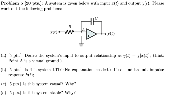 Solved Problem 5 (20 pts.]: A system is given below with | Chegg.com