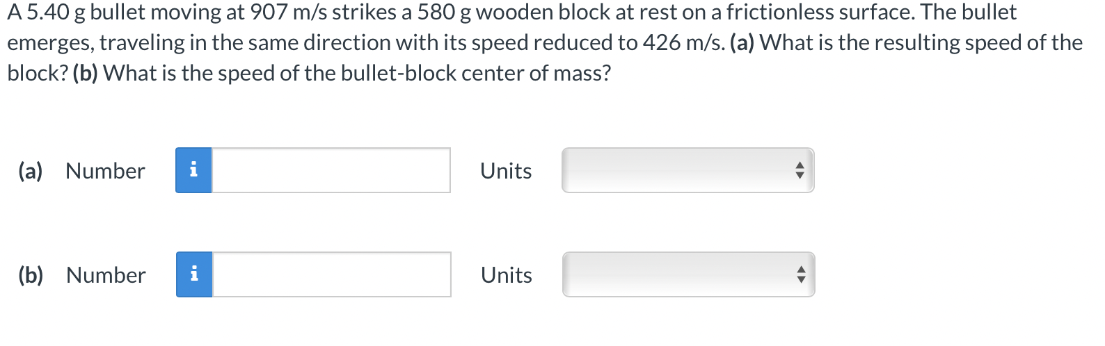 Solved A 5.40 g bullet moving at 907 m/s strikes a 580 g | Chegg.com
