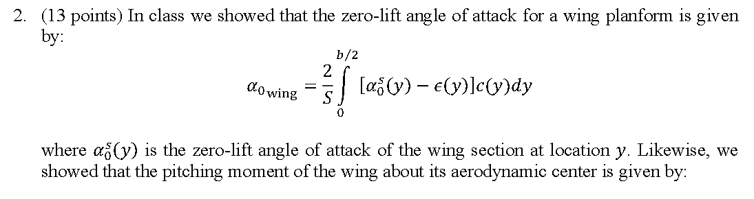 2. (13 points) In class we showed that the zero-lift | Chegg.com