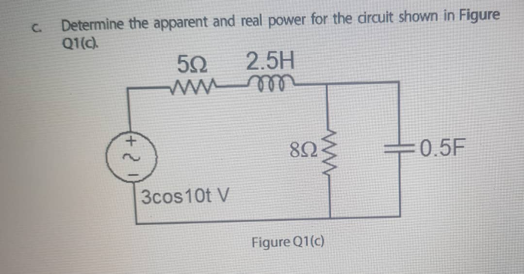 Solved C Determine the apparent and real power for the | Chegg.com