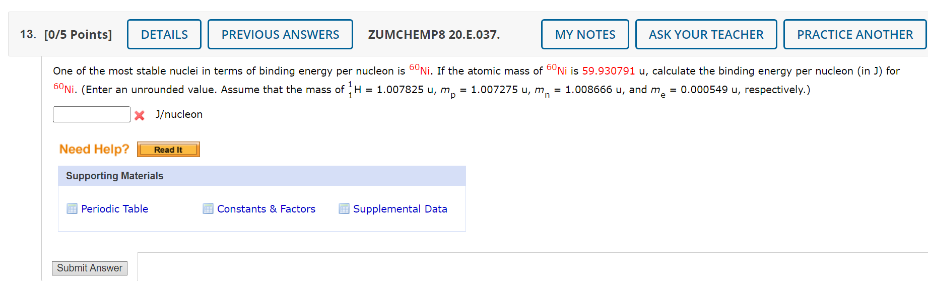 Solved One of the most stable nuclei in terms of binding | Chegg.com