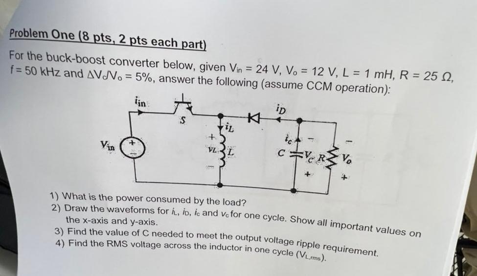 Solved Problem One ( 8pts,2pts each part) For the buck-boost | Chegg.com
