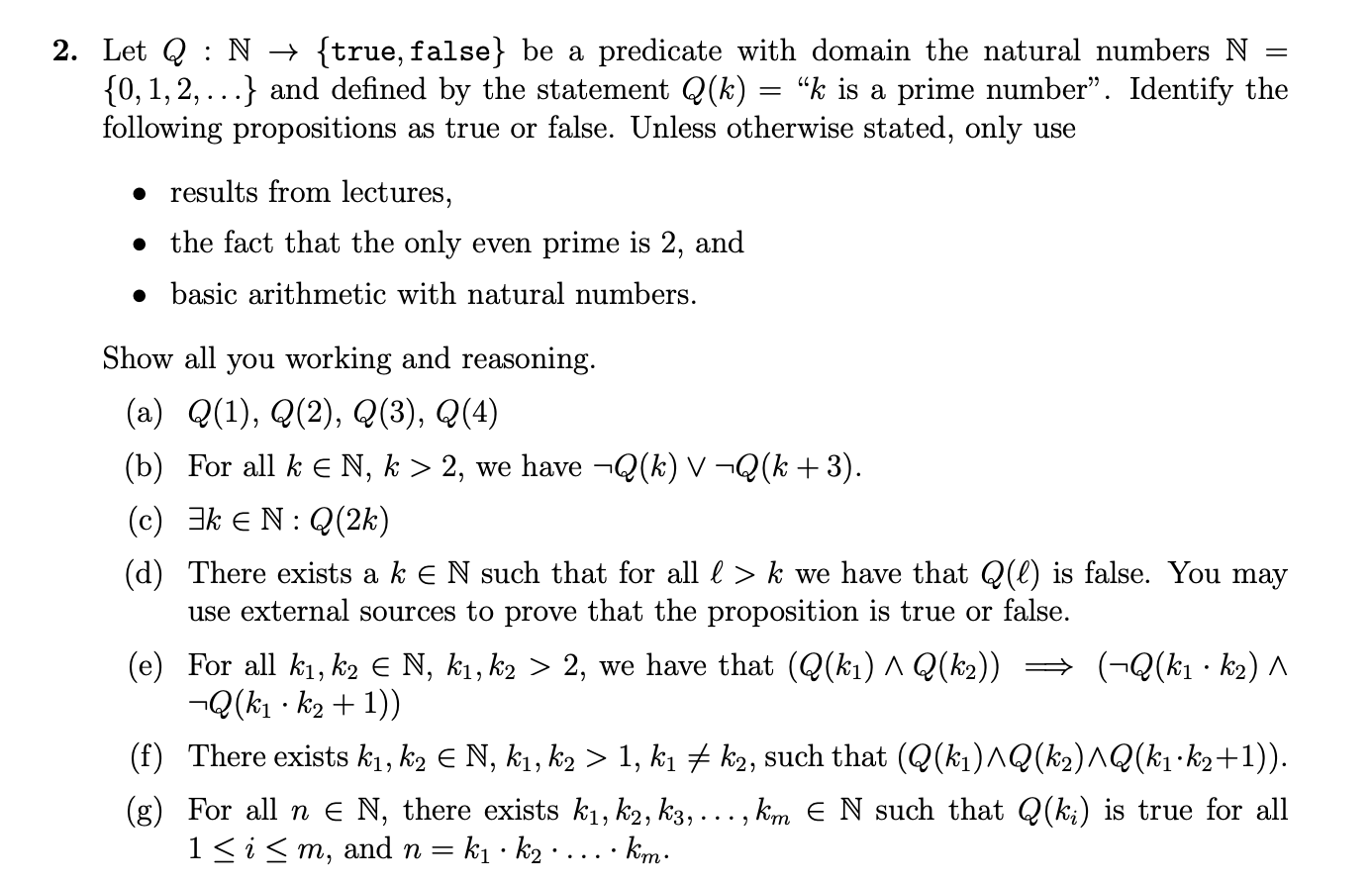 Solved 2. Let Q:N→{ true, false } be a predicate with domain | Chegg.com