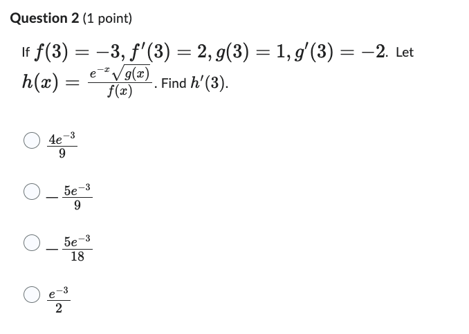 Solved If f(3)=−3,f′(3)=2,g(3)=1,g′(3)=−2. Let | Chegg.com