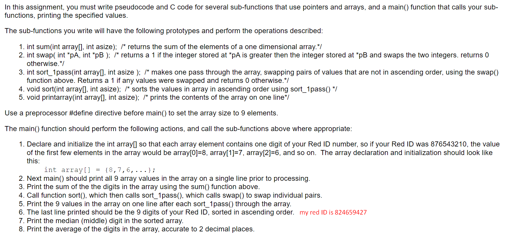 In this assignment, you must write pseudocode and C | Chegg.com
