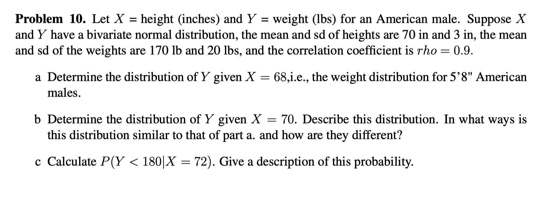 Solved Problem 10. Let X = height (inches) and Y = weight | Chegg.com