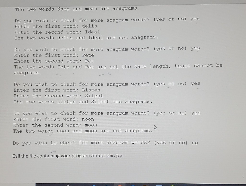 Solved Question 2 An anagram is a word or phrase that's | Chegg.com