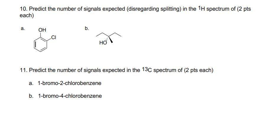 Solved 10. Predict the number of signals expected | Chegg.com