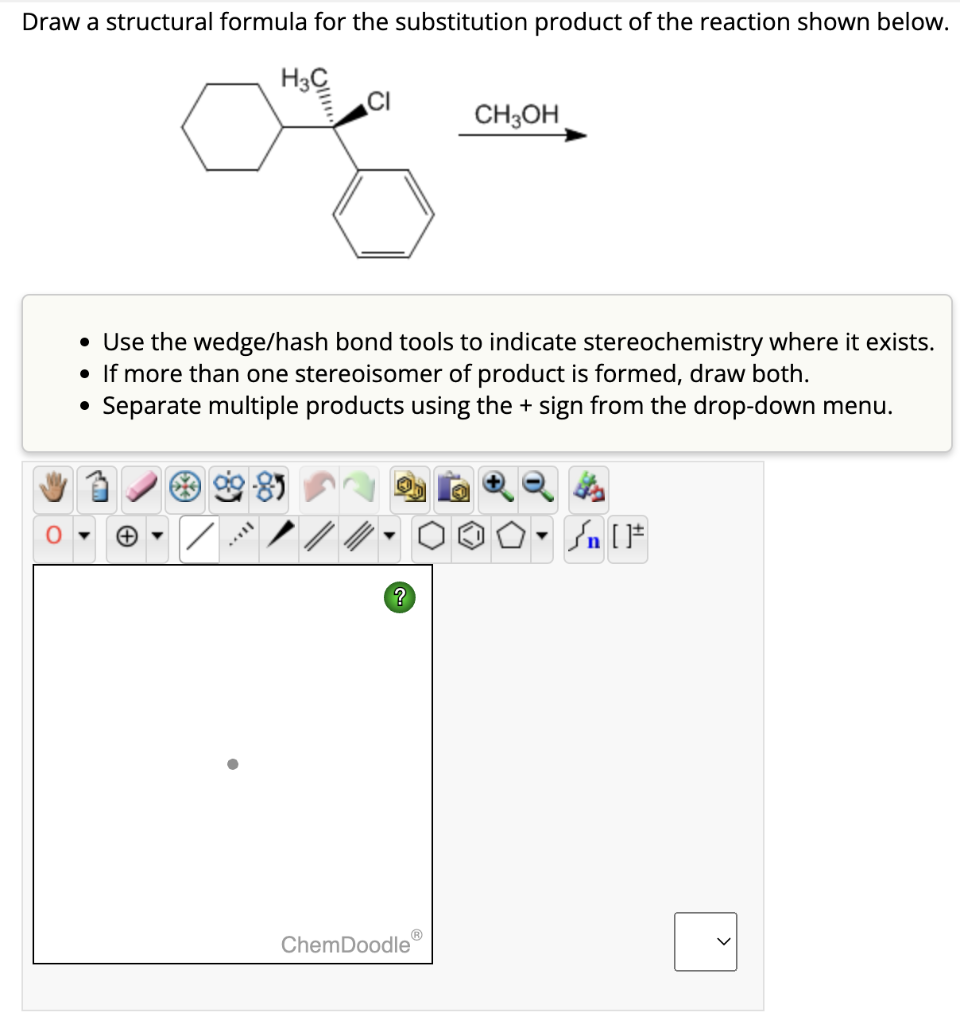 Draw a structural formula for the substitution | Chegg.com