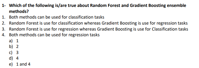 Solved 1- Which of the following is/are true about Random | Chegg.com