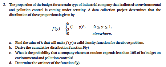 Solved 2. The proportion of the budget for a certain type of | Chegg.com