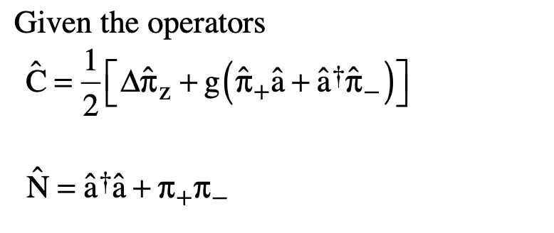Solved Given the operators | Chegg.com