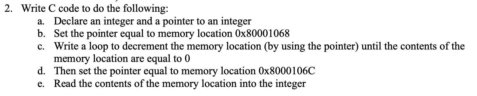 Solved Write C code to do the following: a. Declare an | Chegg.com Solved Write C code to do the following: a. Declare an | Chegg.com