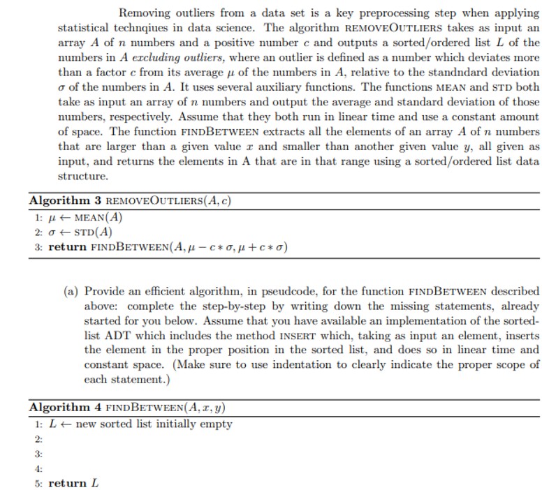 Solved Removing outliers from a data set is a key | Chegg.com