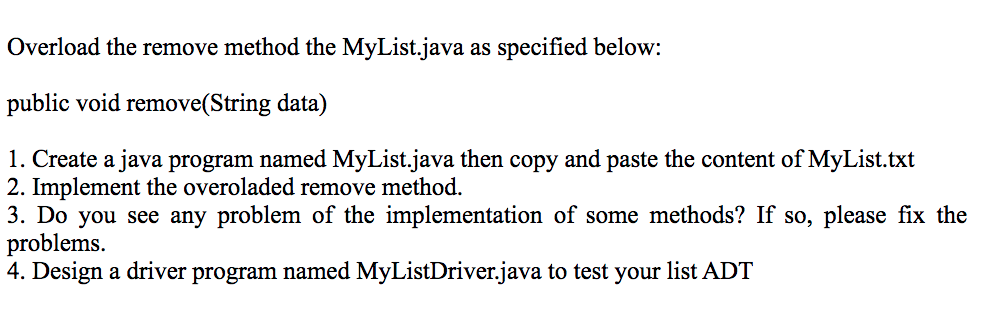 Solved This Is The Mylisttxt Public Class Mylist 