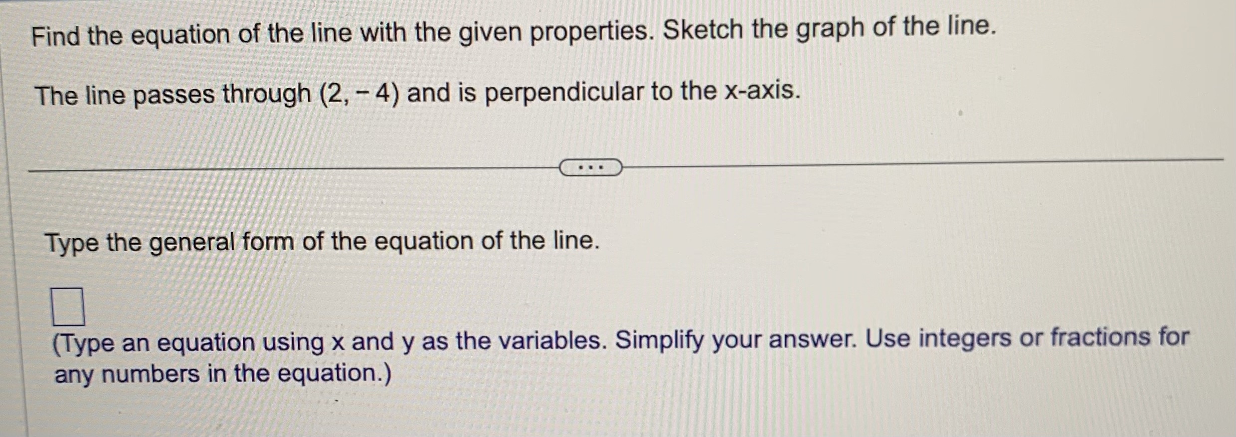 Solved Find the equation of the line with the given | Chegg.com