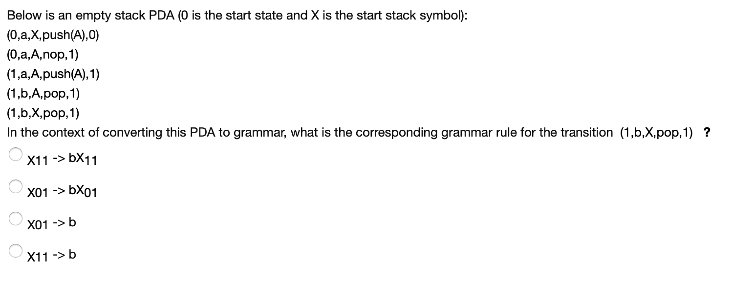 Solved Below is an empty stack PDA (O is the start state and | Chegg.com