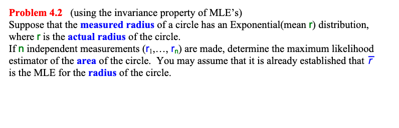 Solved Problem 4.2 (using the invariance property of MLE's) | Chegg.com