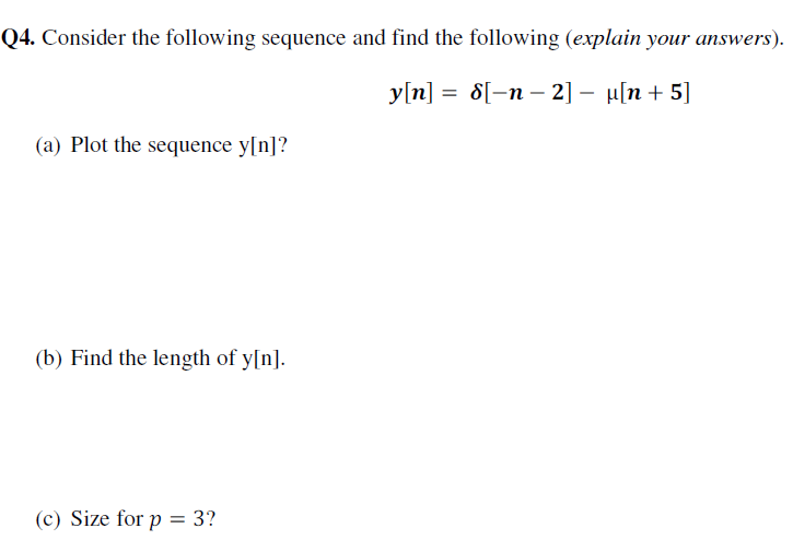 Solved Q4. Consider the following sequence and find the | Chegg.com